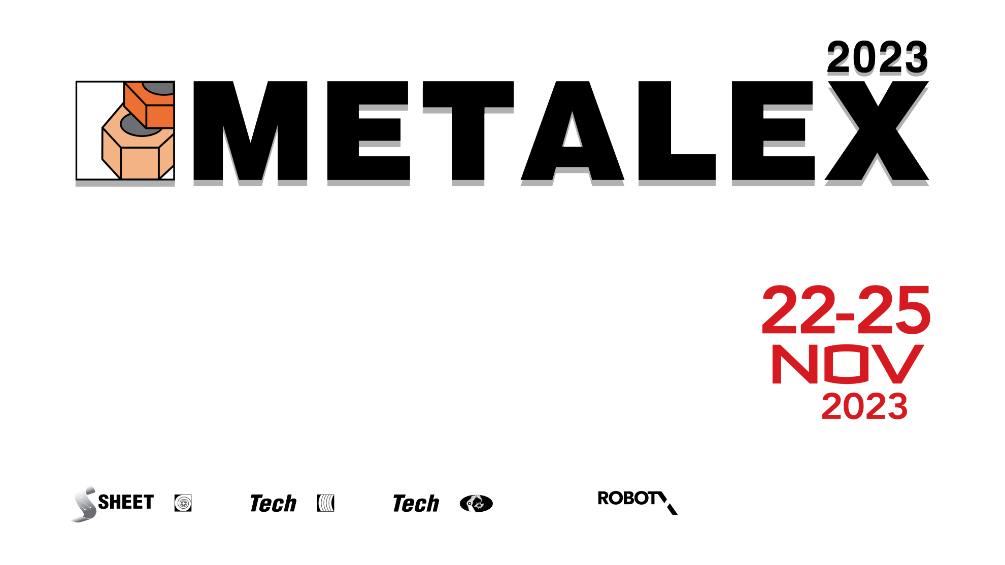 METALEX | No. 1 Machine Tools & Metalworking Exhibition Serving ASEAN